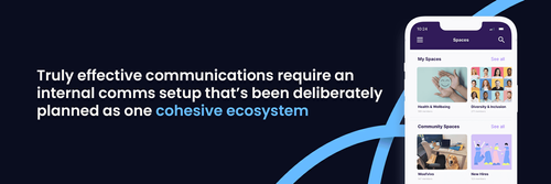 The 5 Types of Internal Comms Tools You Need To Know About